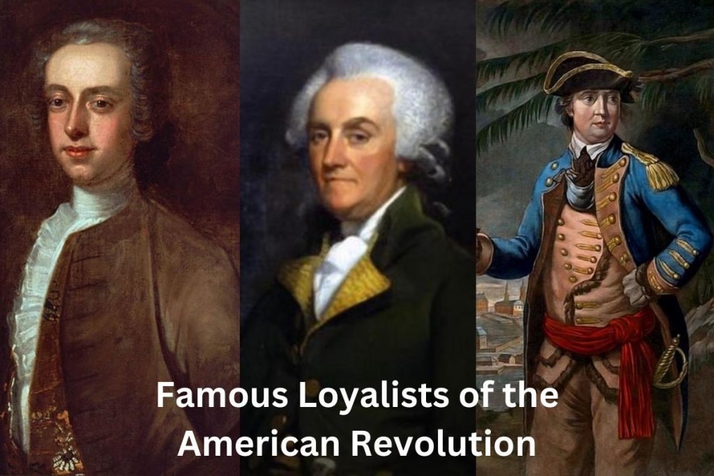 10 Most Famous Loyalists of the American Revolution - Have Fun With History