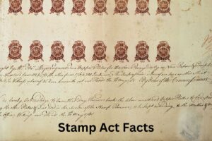 10 Stamp Act Facts - Have Fun With History