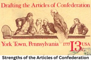 10 Strengths of the Articles of Confederation - Have Fun With History