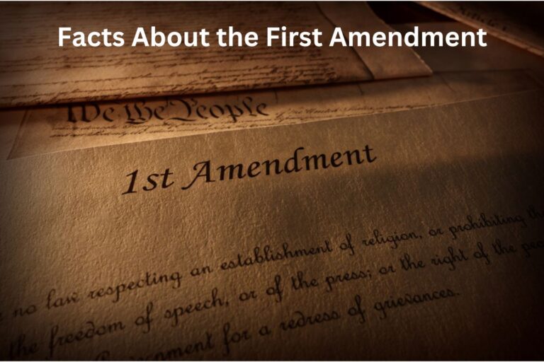 10 Facts About the First Amendment - Have Fun With History