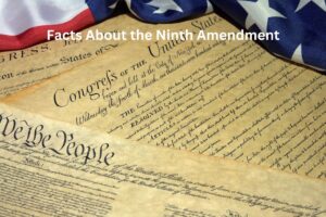 7 Facts About the Ninth Amendment - Have Fun With History