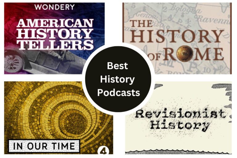 Best History Podcasts to Listen To - Have Fun With History