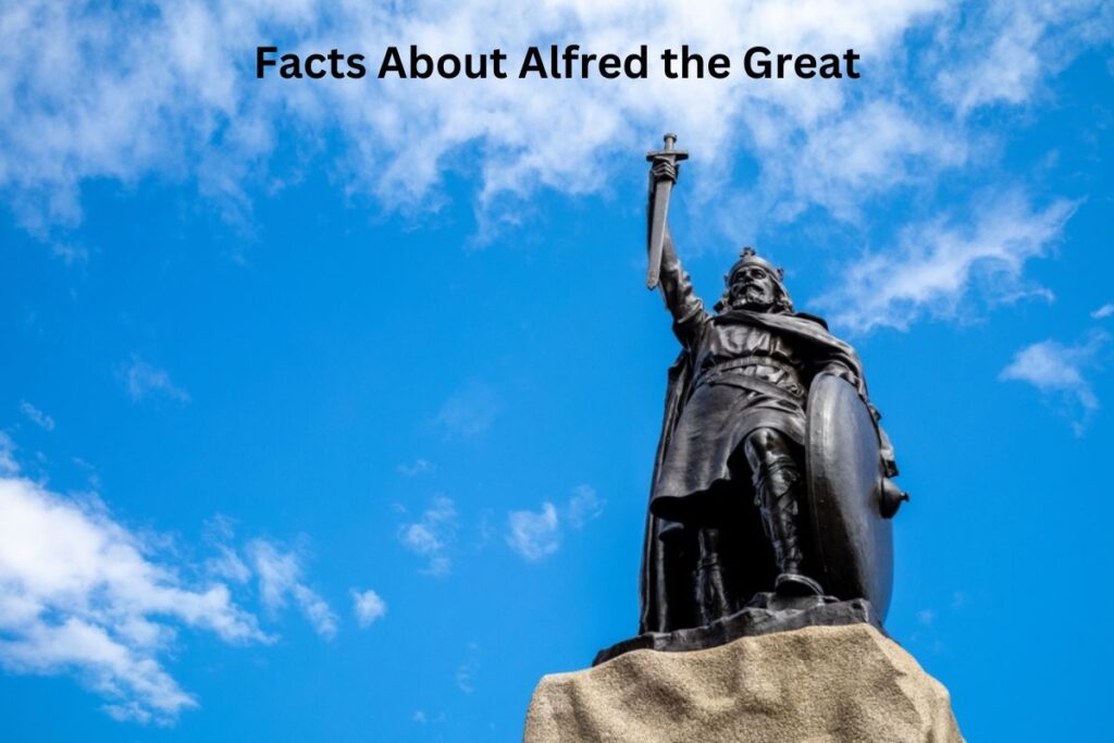10 Facts About Alfred the Great - Have Fun With History