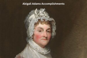 10 Abigail Adams Accomplishments and Achievements - Have Fun With History