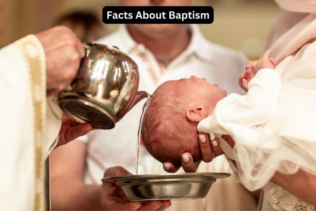 10 Facts About Baptism - Have Fun With History