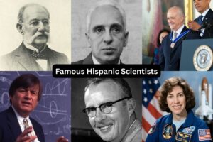 10 Most Famous Hispanic Scientists - Have Fun With History