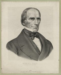 Henry Clay Timeline - Have Fun With History