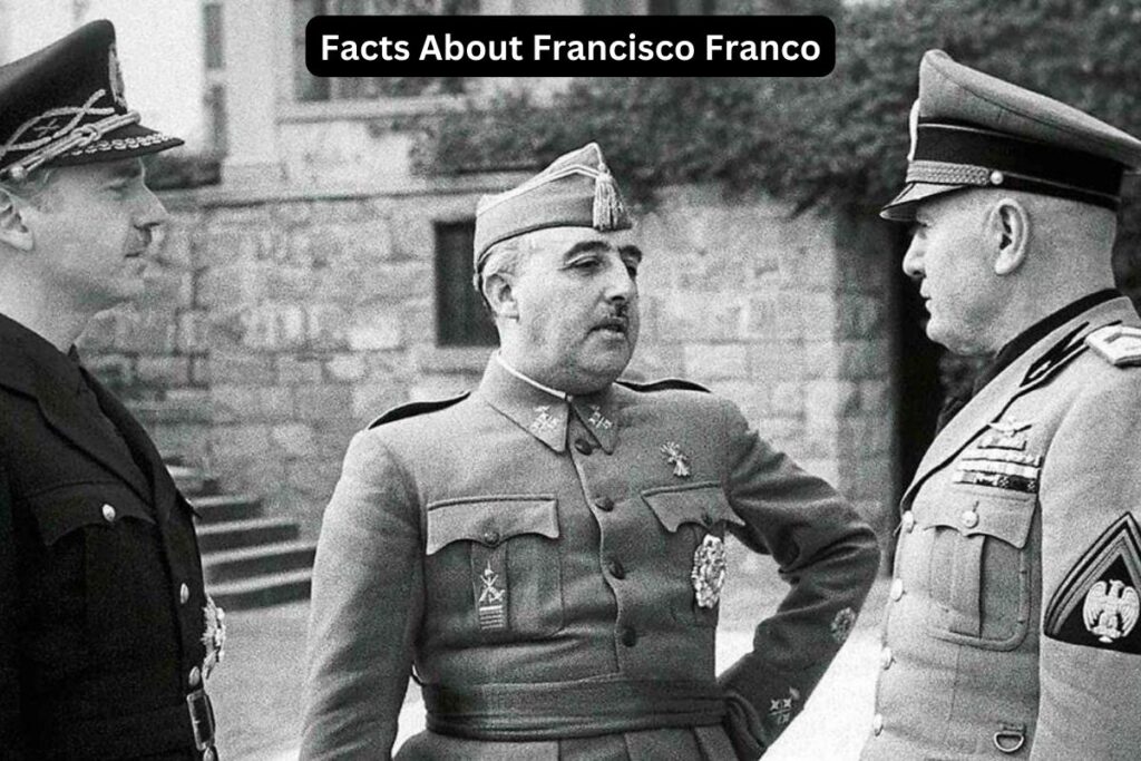 10 Facts About Francisco Franco - Have Fun With History