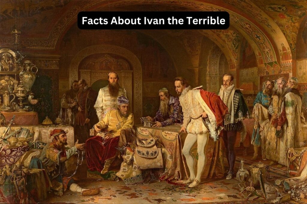 10 Facts About Ivan the Terrible - Have Fun With History