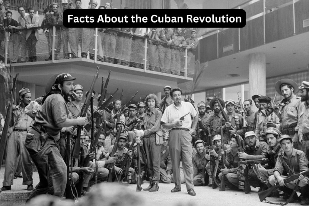 10 Facts About the Cuban Revolution - Have Fun With History