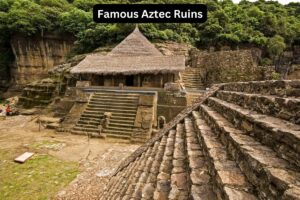 10 Most Famous Aztec Ruins - Have Fun With History