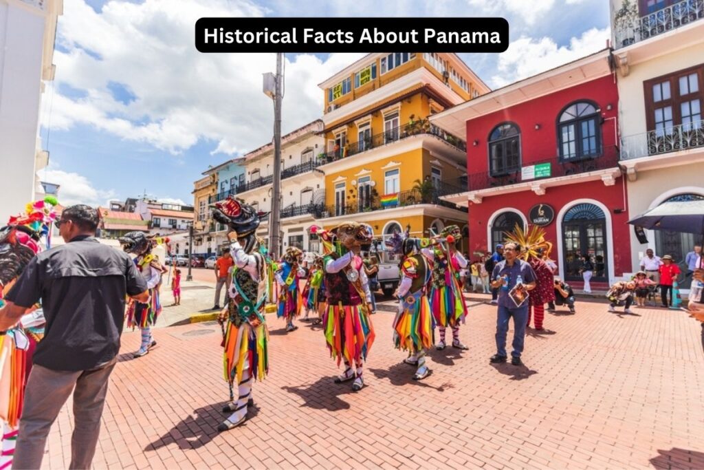 10 Historical Facts About Panama - Have Fun With History