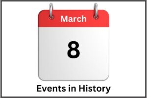 March 8 – On this Day in History - Have Fun With History