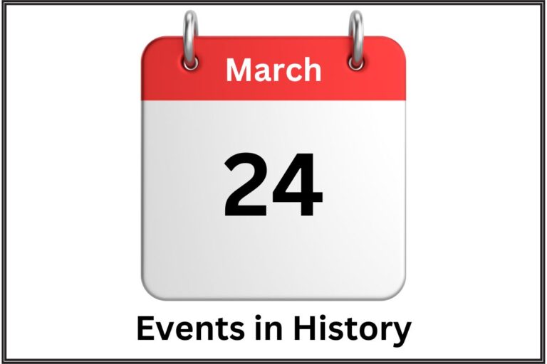 March 24 – On this Day in History - Have Fun With History