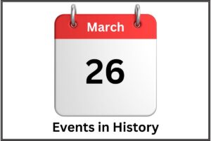 March 26 – On this Day in History - Have Fun With History