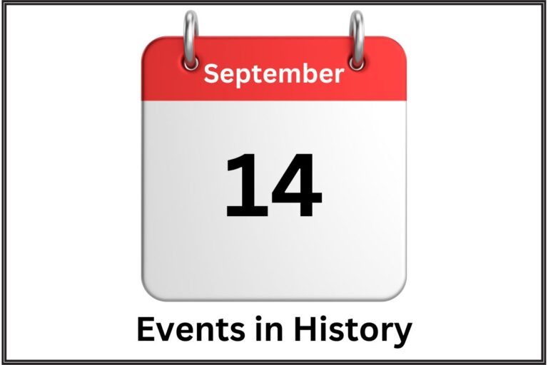 September 14 Events in History - Have Fun With History