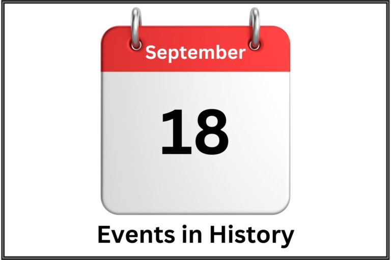 September 18 Events in History - Have Fun With History