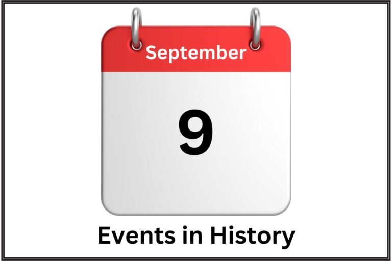September 9 Events in History - Have Fun With History