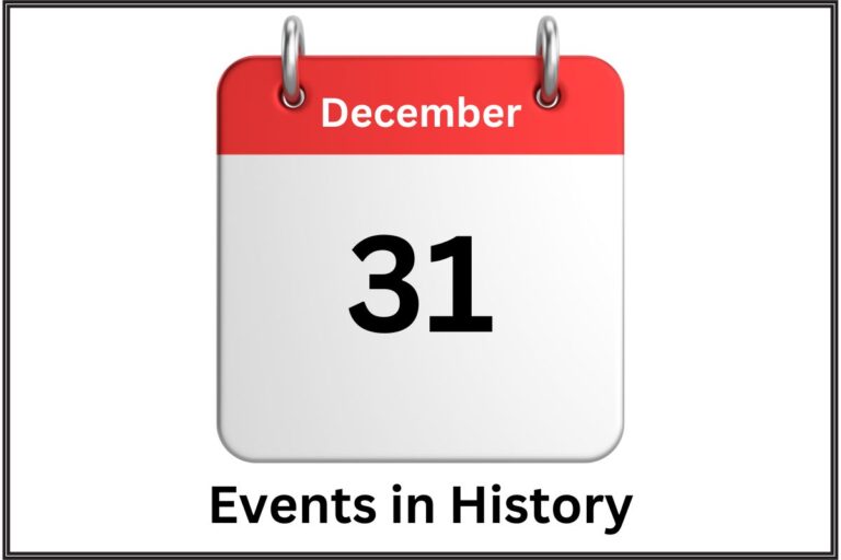 December 31 Events in History - Have Fun With History