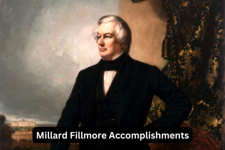 10 Millard Fillmore Accomplishments and Achievements - Have Fun With ...